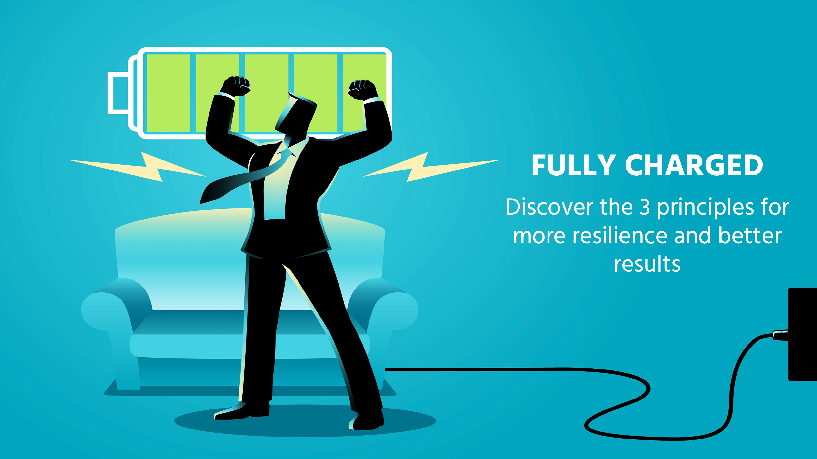 Fully Charged - A roadmap towards more energy and better results